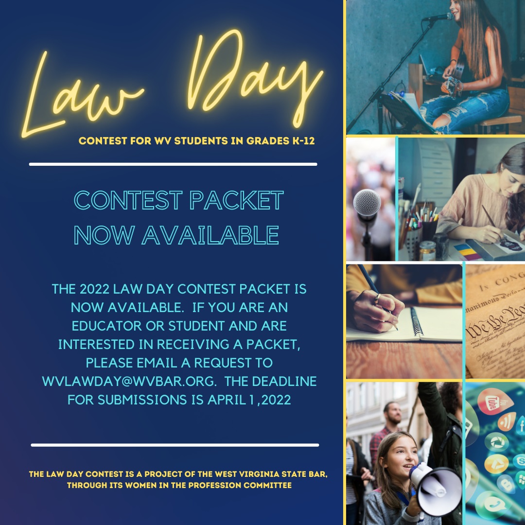 2022 Law Day Contest For WV Students 2022 Law Day Contest For WV Students
